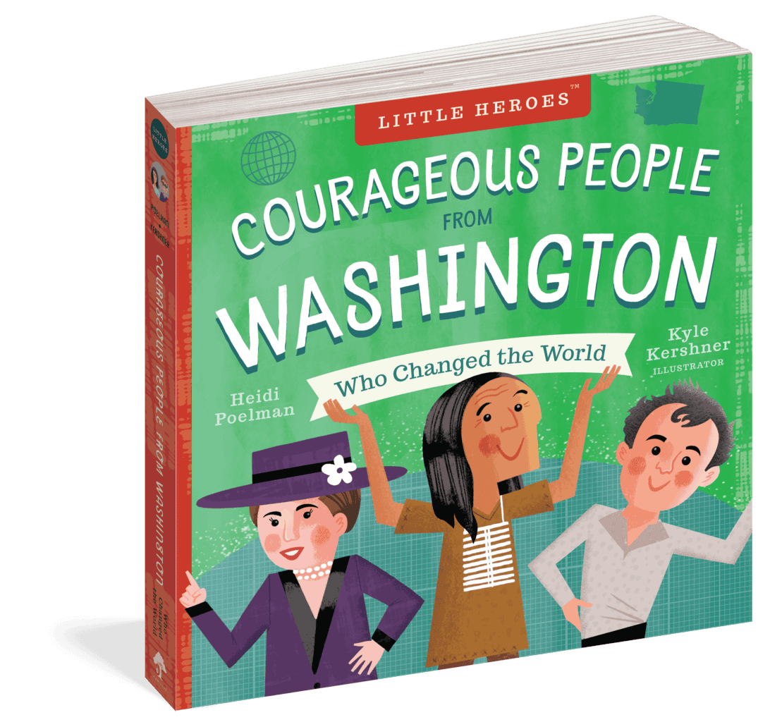 Courageous People from Washington Who Changed the World - Familius.com Shop