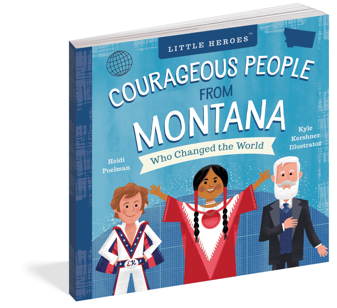 Courageous People from Montana Who Changed the World - Familius.com Shop